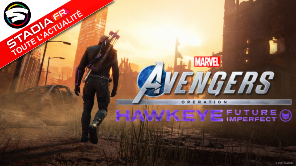 Marvel's Avengers : Hawkeye rejoint le combat dans un Futur Imparfait ...